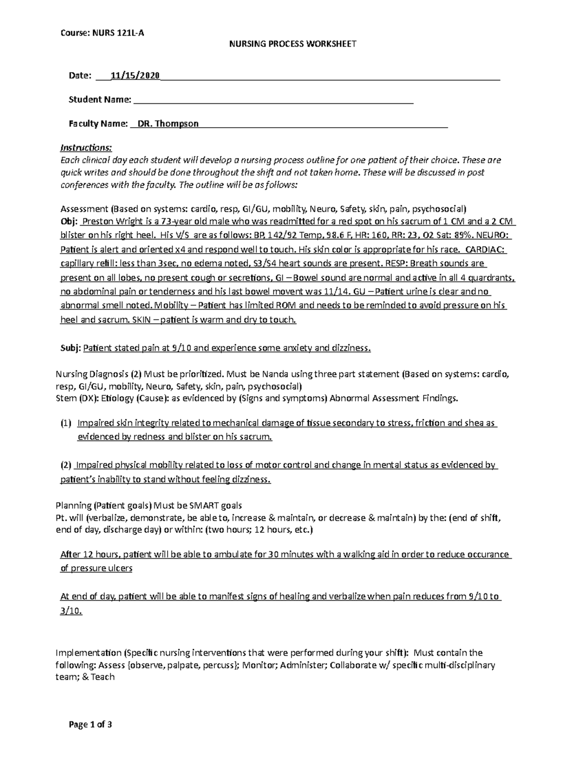 Nursing Process Worksheet Week 2 - Course: NURS 121L-A NURSING PROCESS WORKSHEET Date: - Studocu