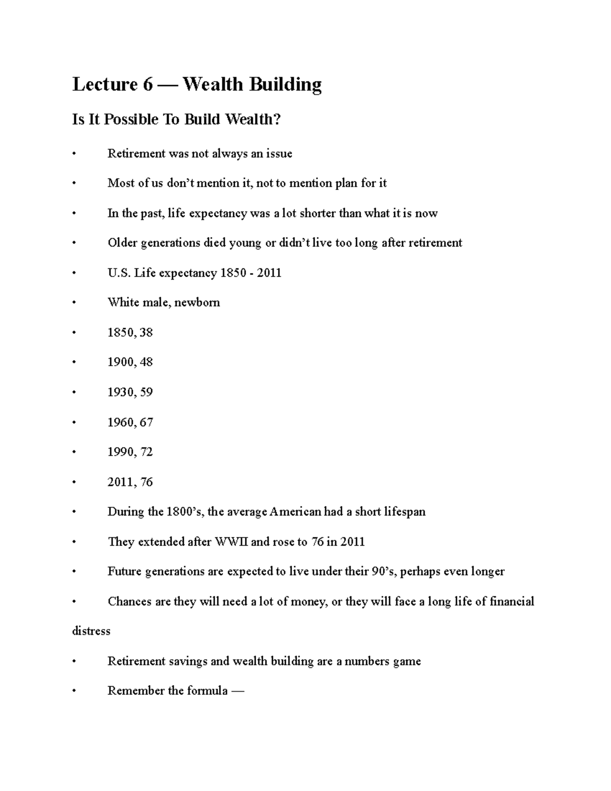 Lecture 6 Notes - Lecture 6 — Wealth Building Is It Possible To Build ...