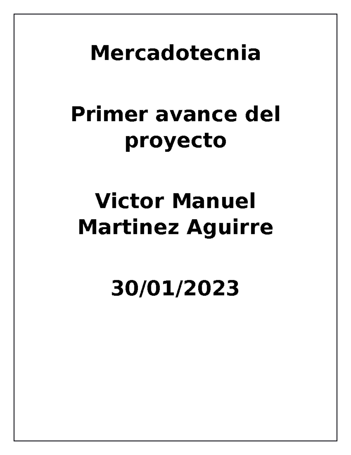 Mercadotecnia Primer avance - Mercadotecnia Primer avance del proyecto ...