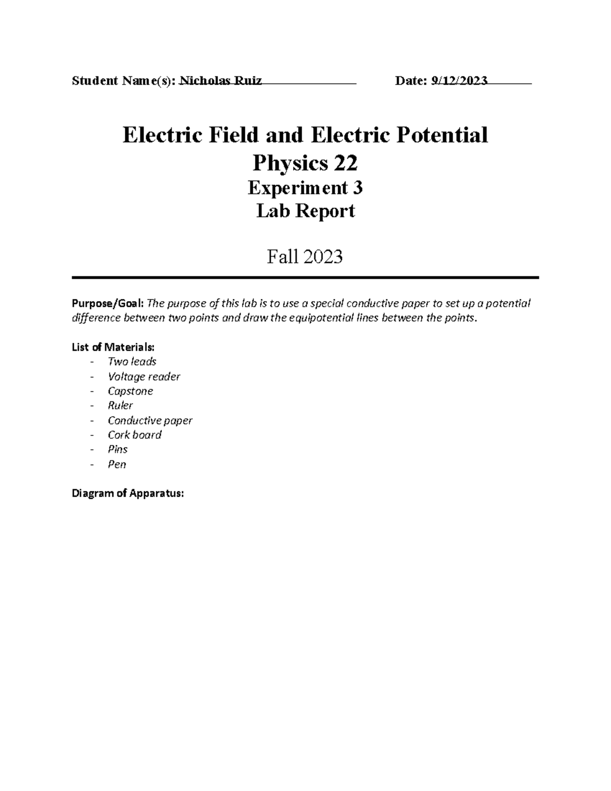 Lab report 3 - Physics lab - Student Name(s): Nicholas Ruiz Date: 9/12 ...