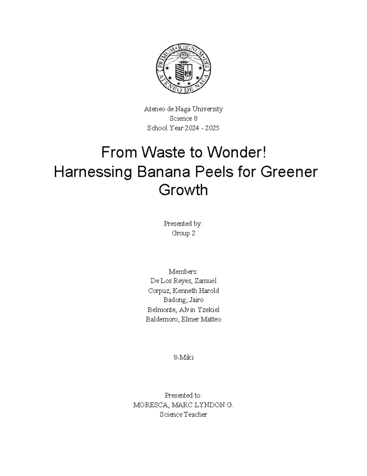 Investigatory project Format - Ateneo de Naga University Science 8 ...