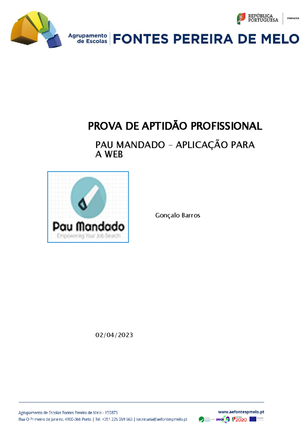 Exemplo Relatório PAP - nada - PROVA DE APTIDÃO PROFISSIONAL PAU ...