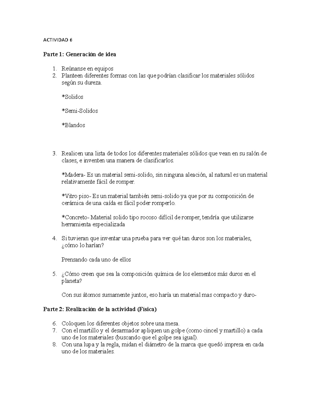 Actividad 6 fundamentos - ACTIVIDAD 6 Parte 1: Generación de idea ...