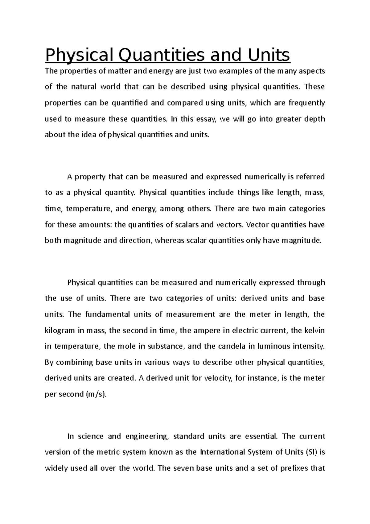 Physical Quantities and Units - These properties can be quantified and ...