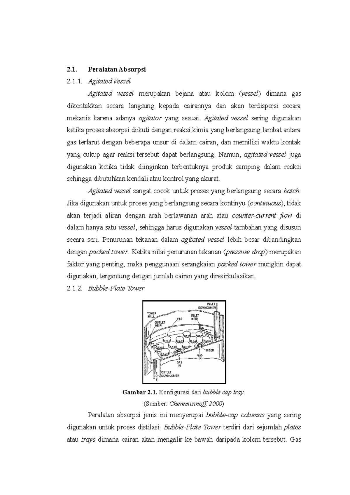 Peralatan absorpsi - 2. Peralatan Absorpsi 2.1. Agitated Vessel ...