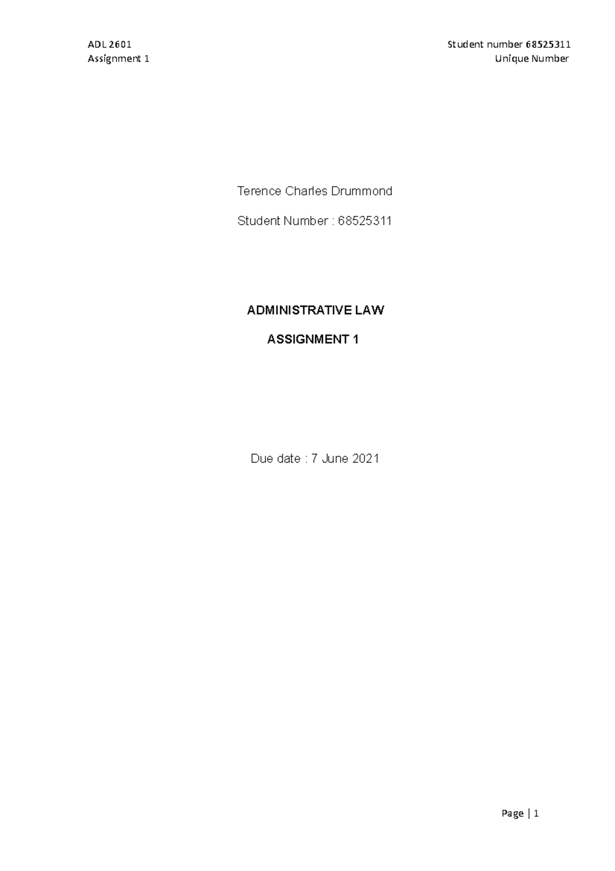 ADL 2601 - Mandatory Assignment 1 - Assignment 1 Unique Number Terence ...