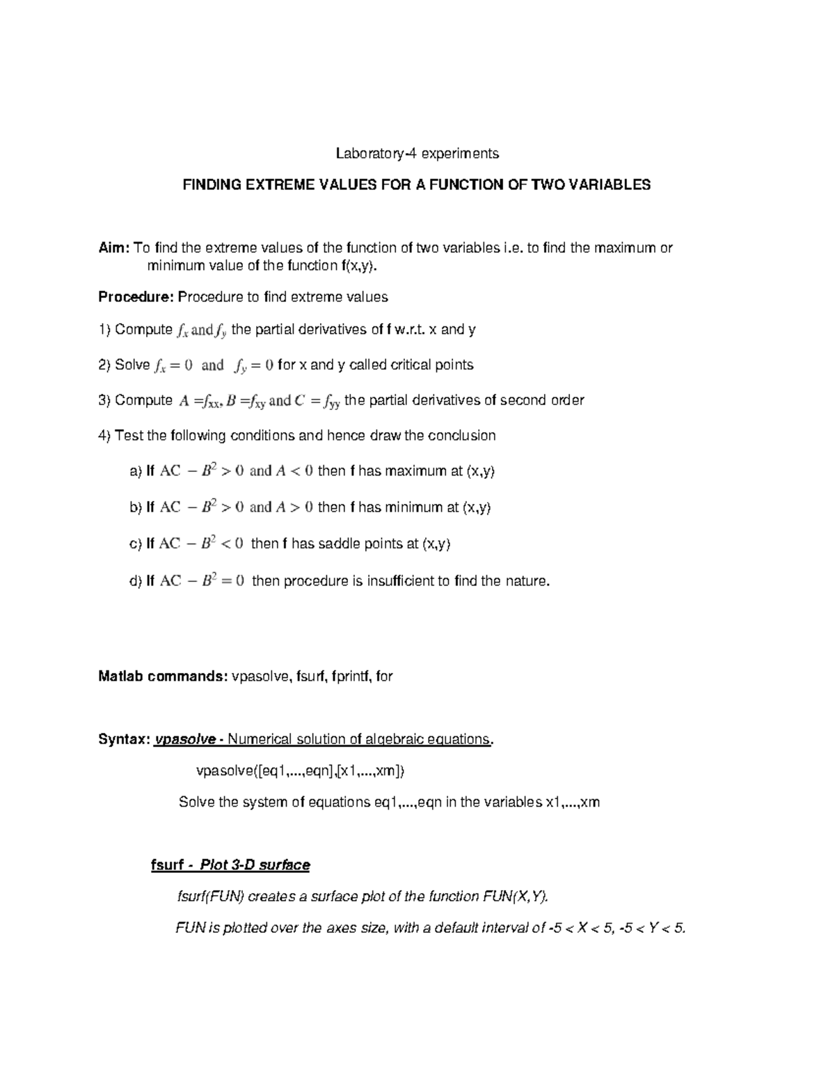 Lab4 - Laboratory-4 experiments FINDING EXTREME VALUES FOR A FUNCTION OF TWO VARIABLES Aim: To ...