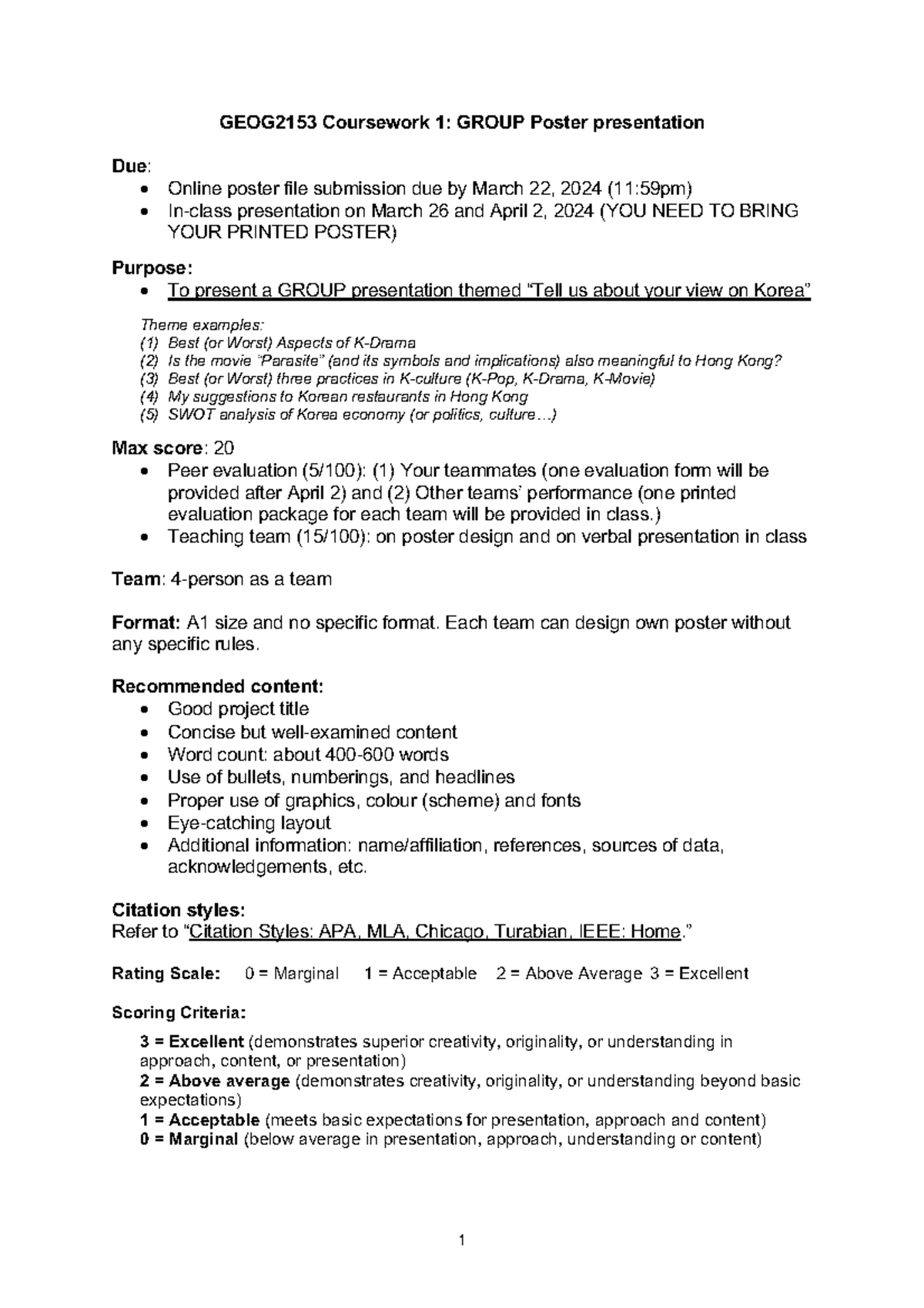 Y24 GEOG2153 CW1 Poster guidelines ver1 - 1 GEOG21 53 Coursework 1 : GROUP Poster presentation ...