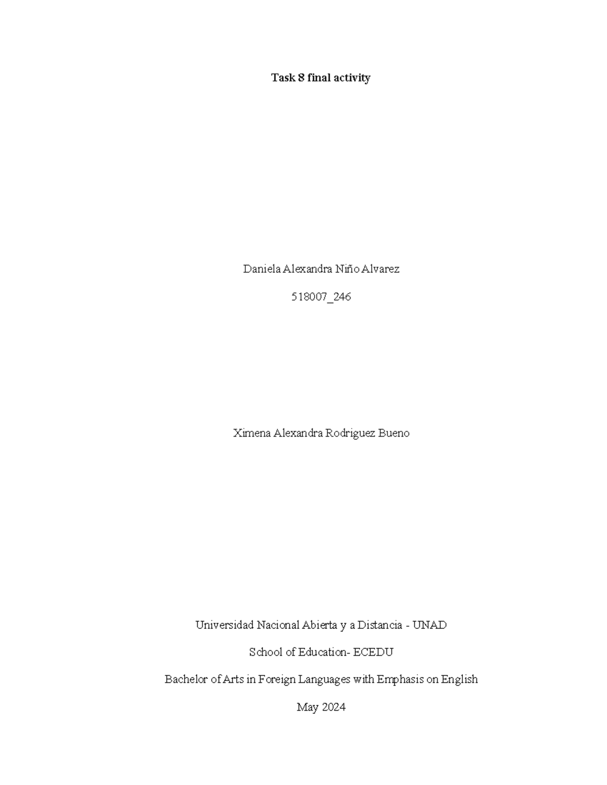 Task 8 023810 - N/A - Task 8 final activity Daniela Alexandra Niño Alvarez 518007_ Ximena ...