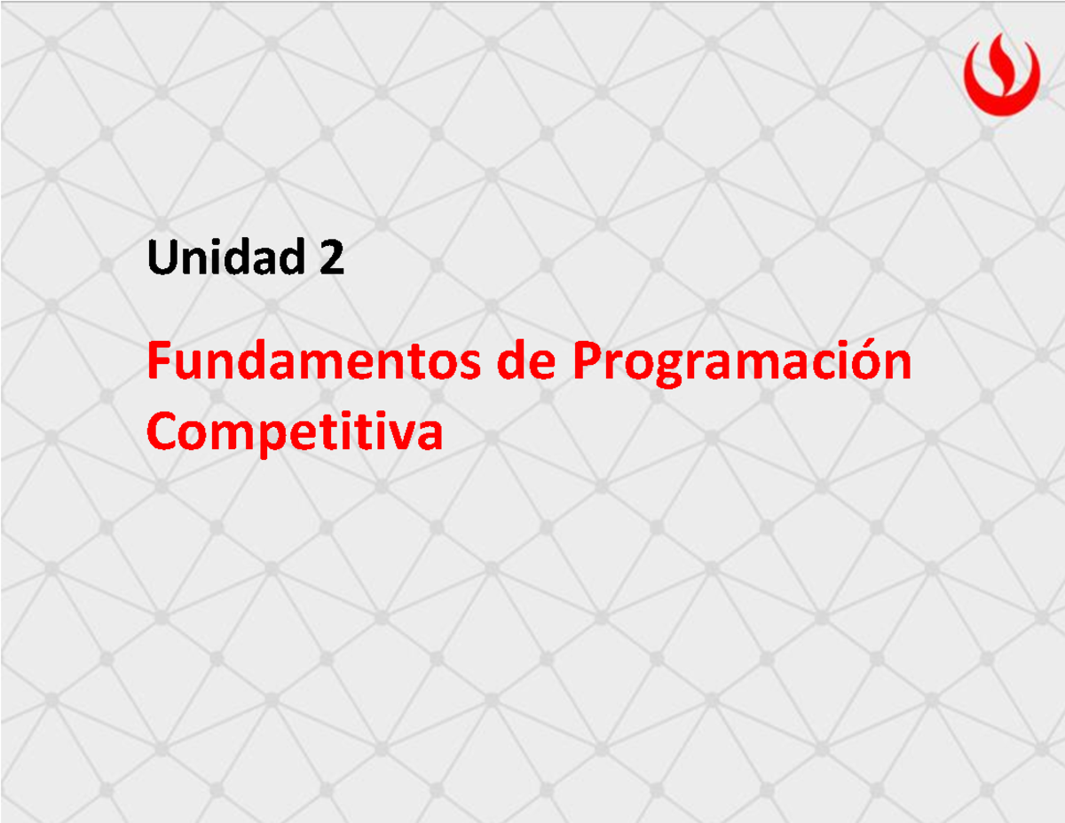 Busquedas Avanzadas - Unidad 2 Fundamentos de Programación Competitiva ...