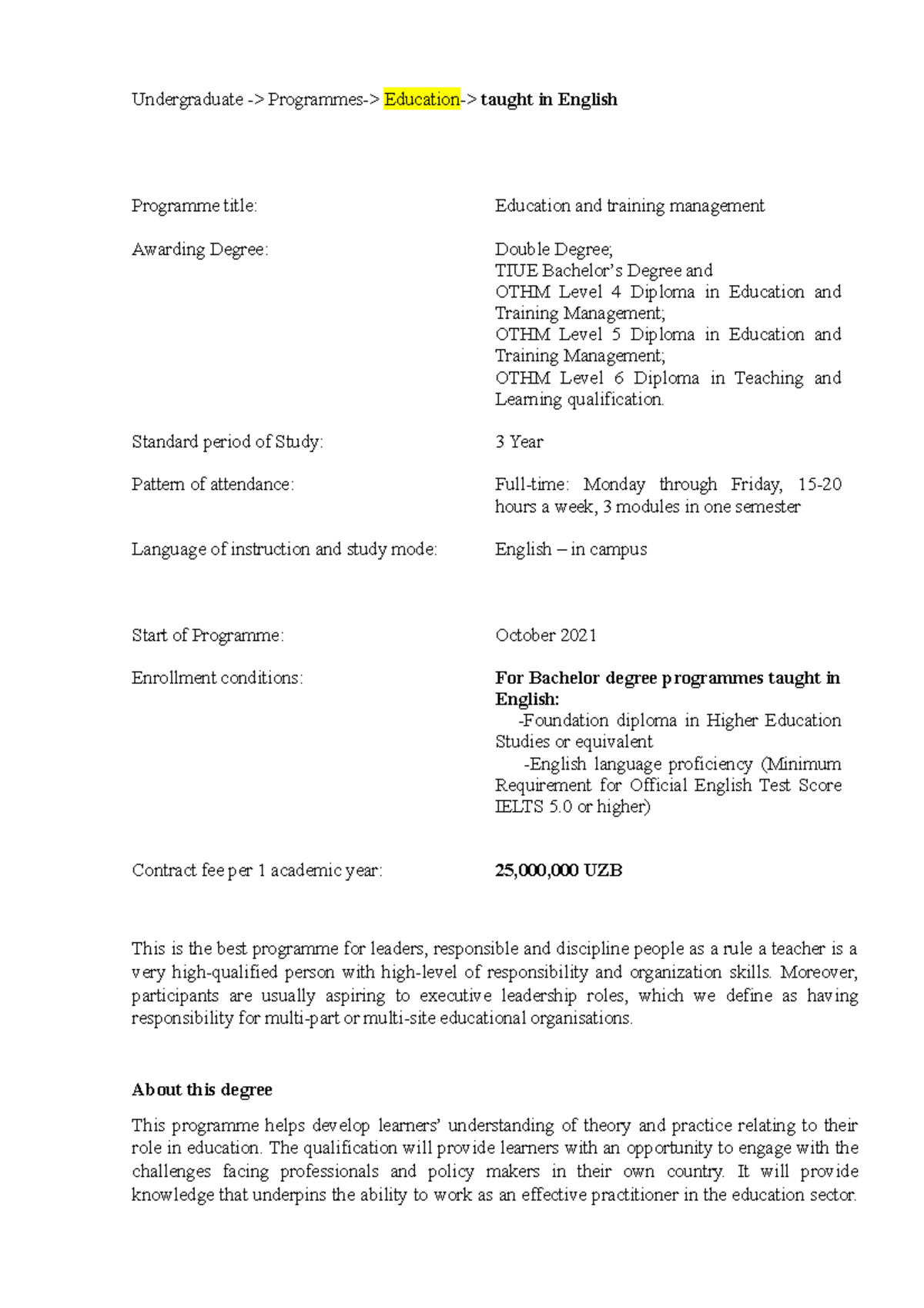 Education Taught In English Undergraduate Programmes Education