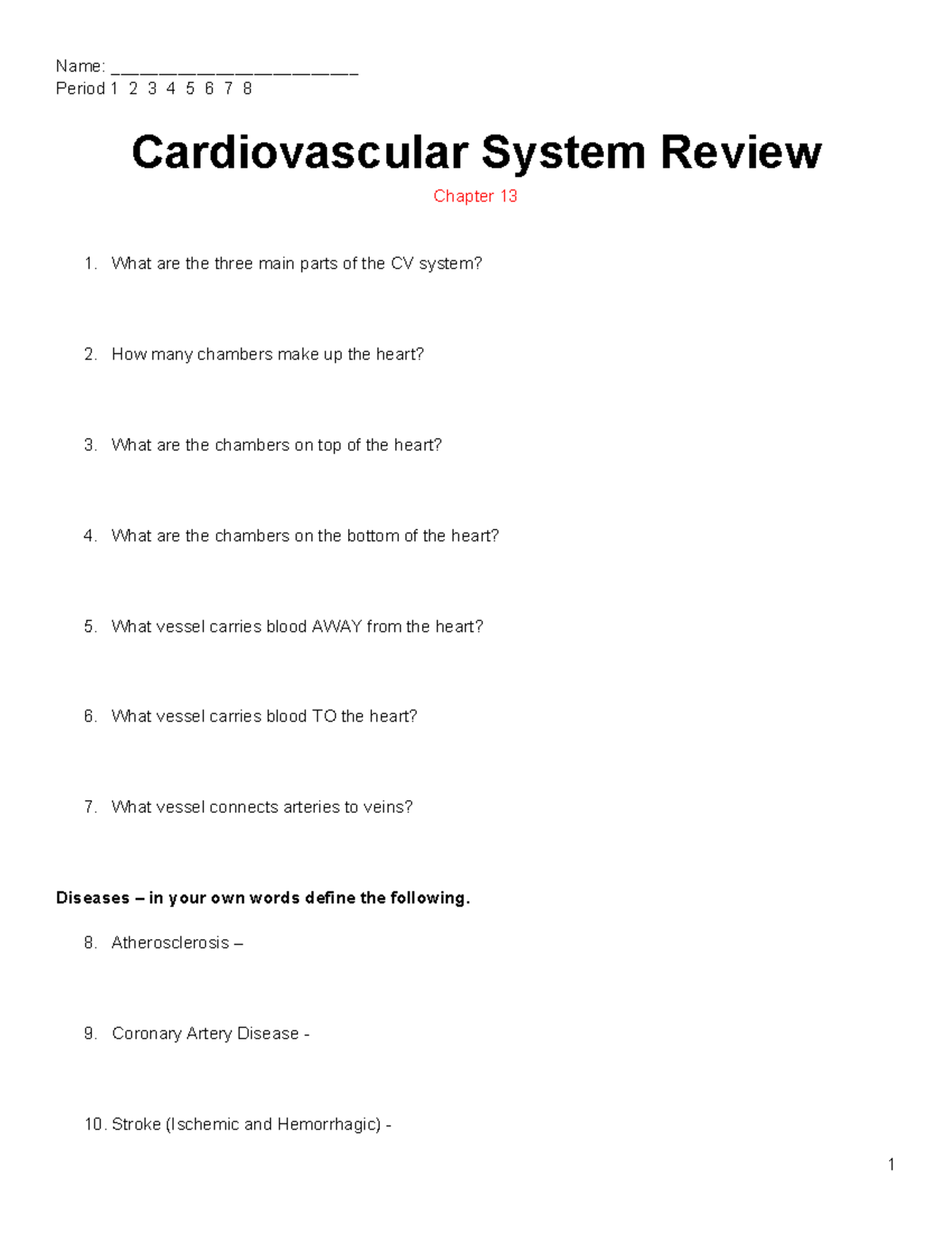 Cardiovascular Review Sheet - Name: __________________________ Period 1 2 3 4 5 6 7 8 ...