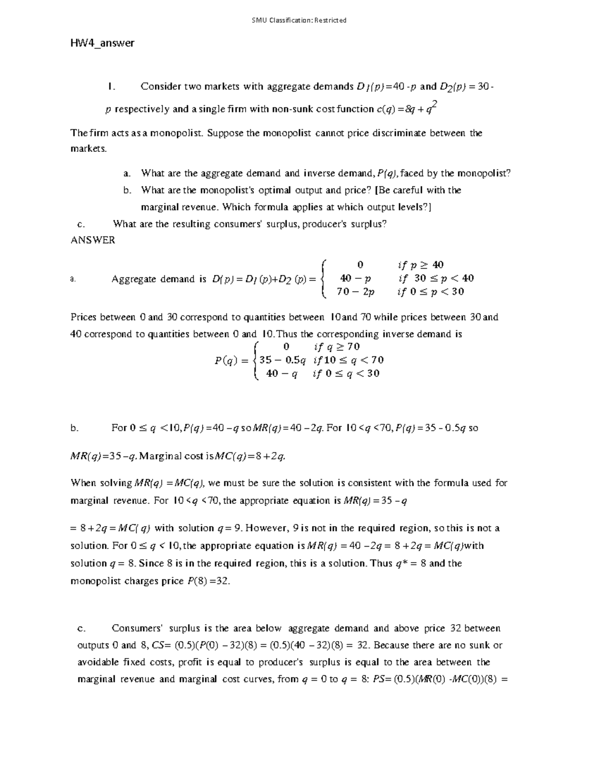 HW4 answer - HW4 Solutions - Microeconomics 1 - HW4_answer 1. Consider two markets with ...
