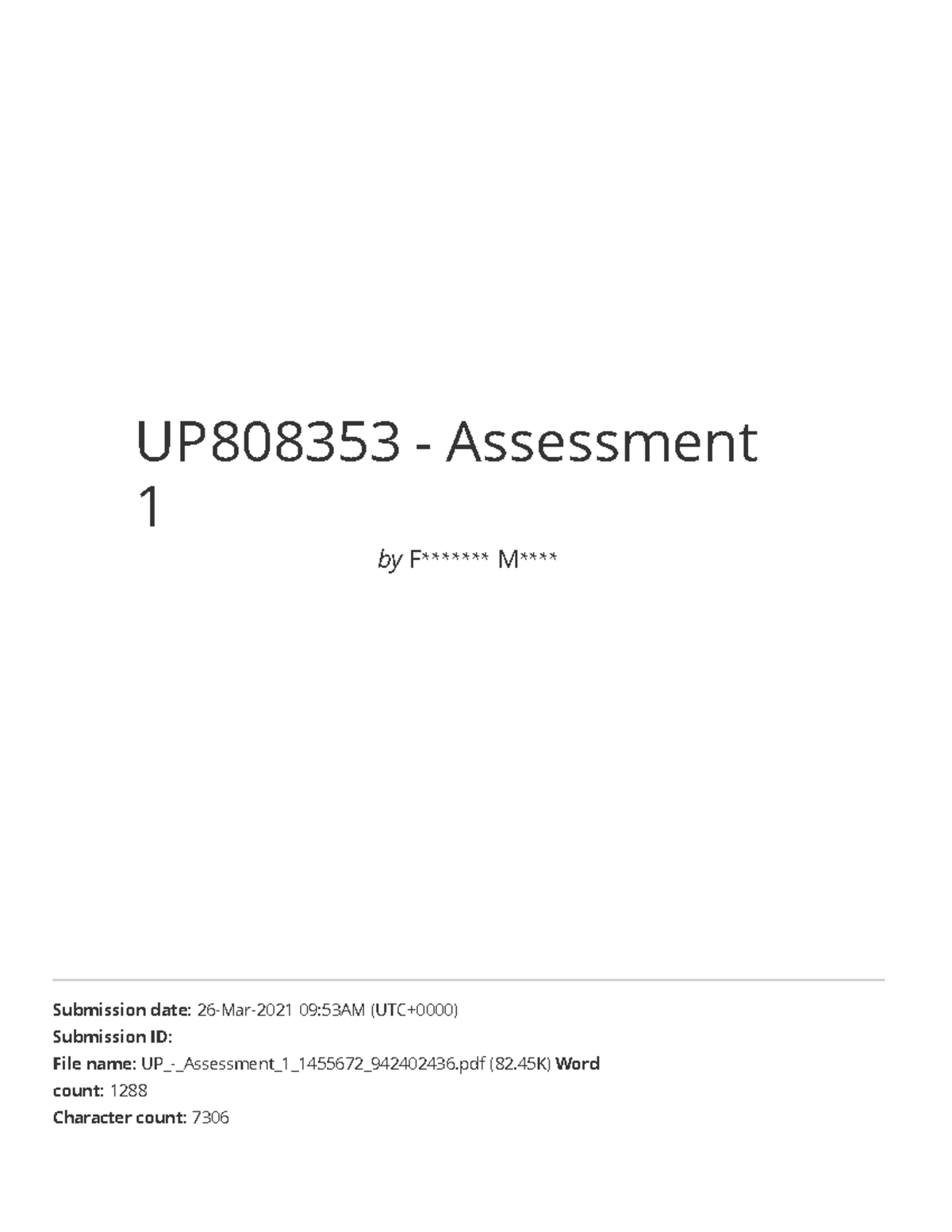 Assignment 1 Example 1 - UP808353 - Assessment 1 by F******* M ...