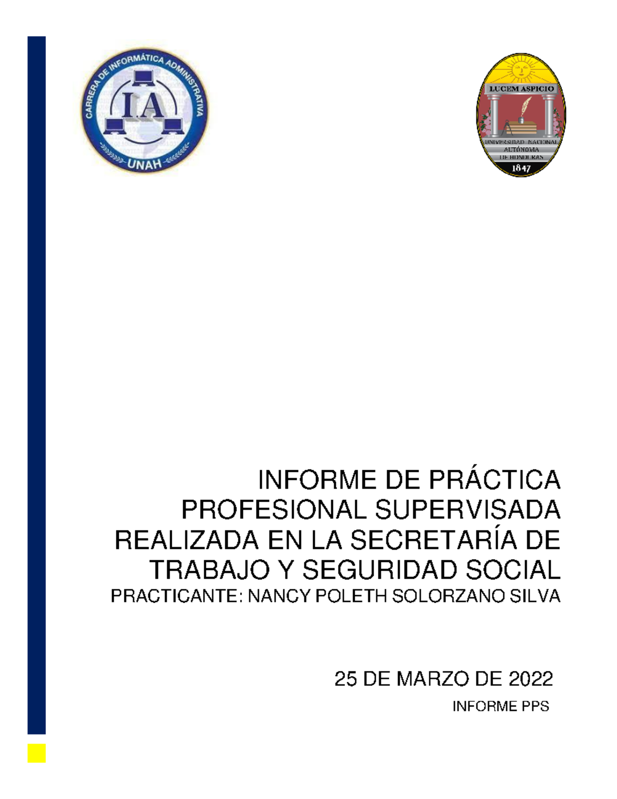 Informe PPS - Nancy Solorzano - INFORME DE PRÁCTICA PROFESIONAL SUPERVISADA REALIZADA EN LA ...
