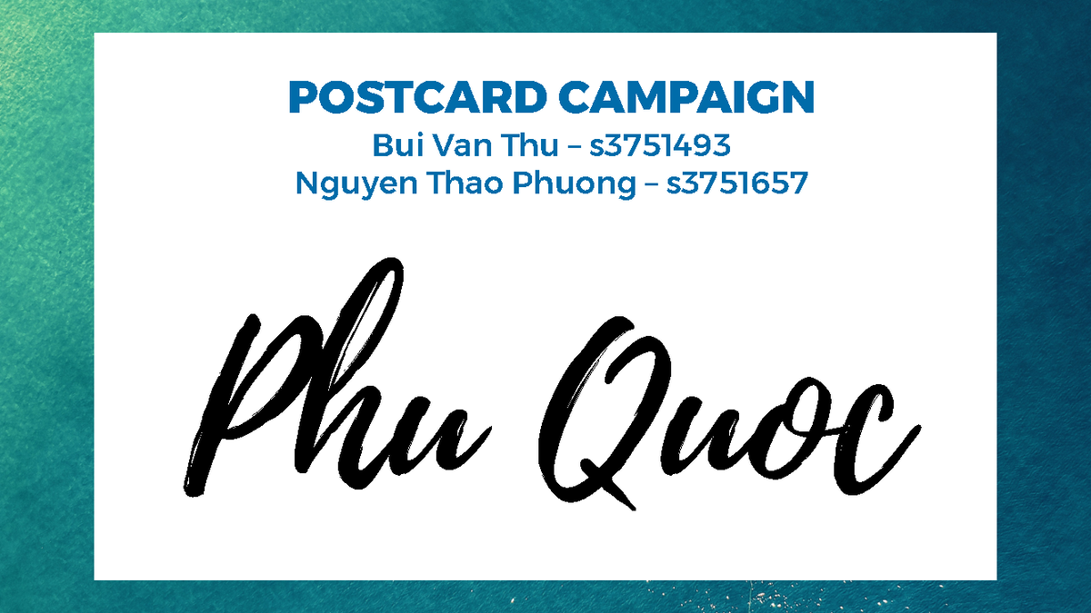 5 minute pitch presentation - v POSTCARD CAMPAIGN ####### Bui Van Thu ...