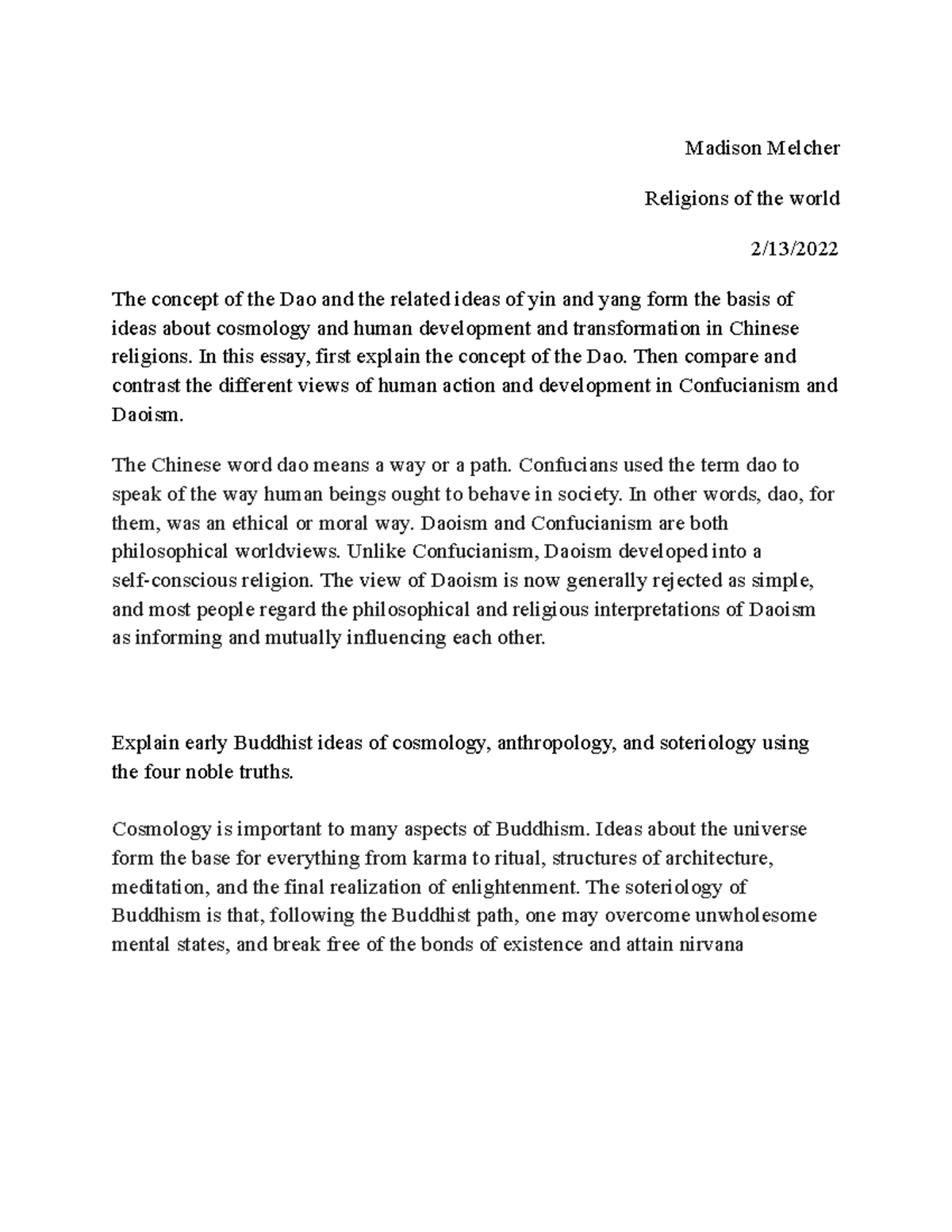 Religions homework - Madison Melcher Religions of the world 2/13/ The ...