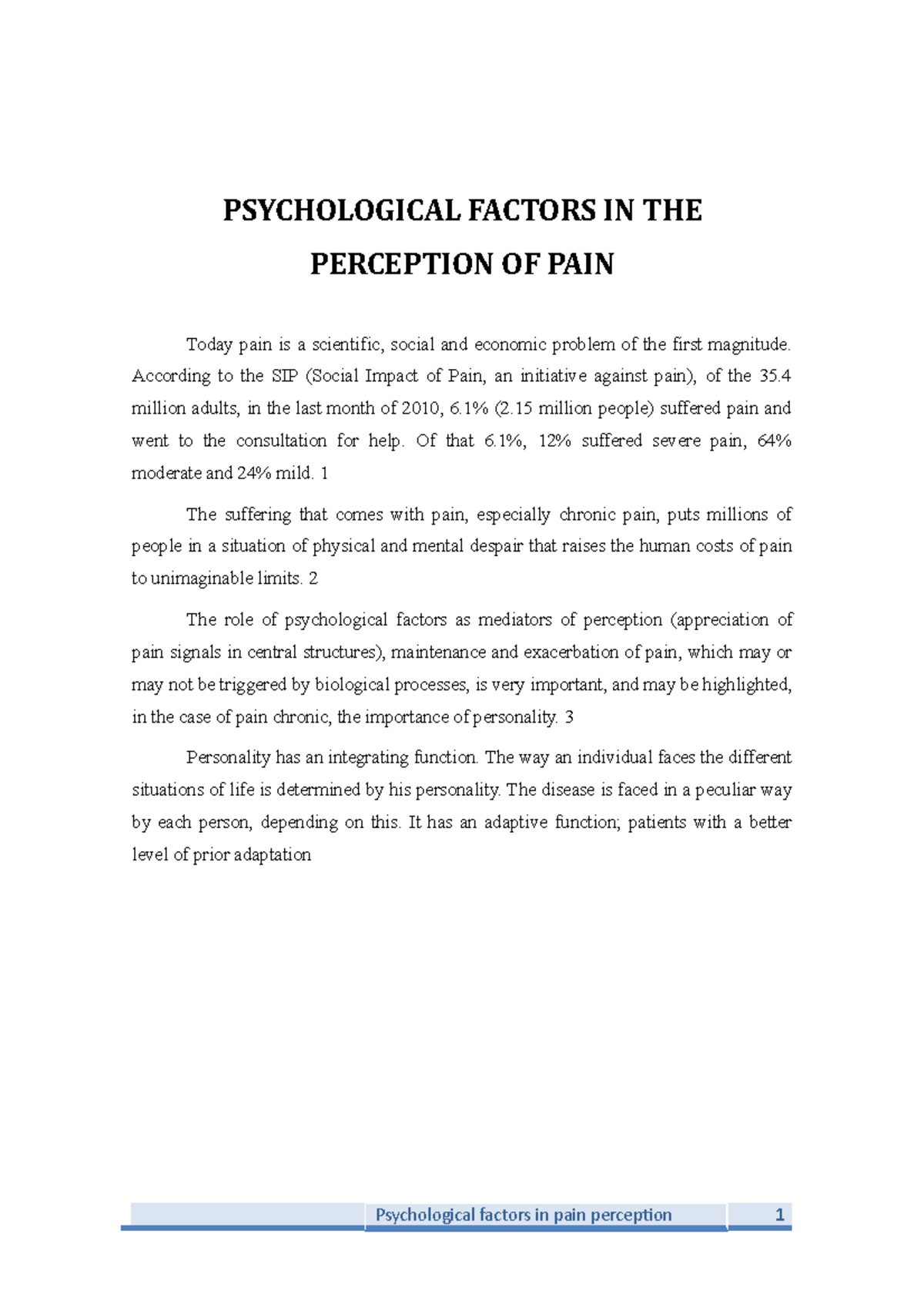 Psychological Factors IN THE Perception OF PAIN - Psychological factors ...