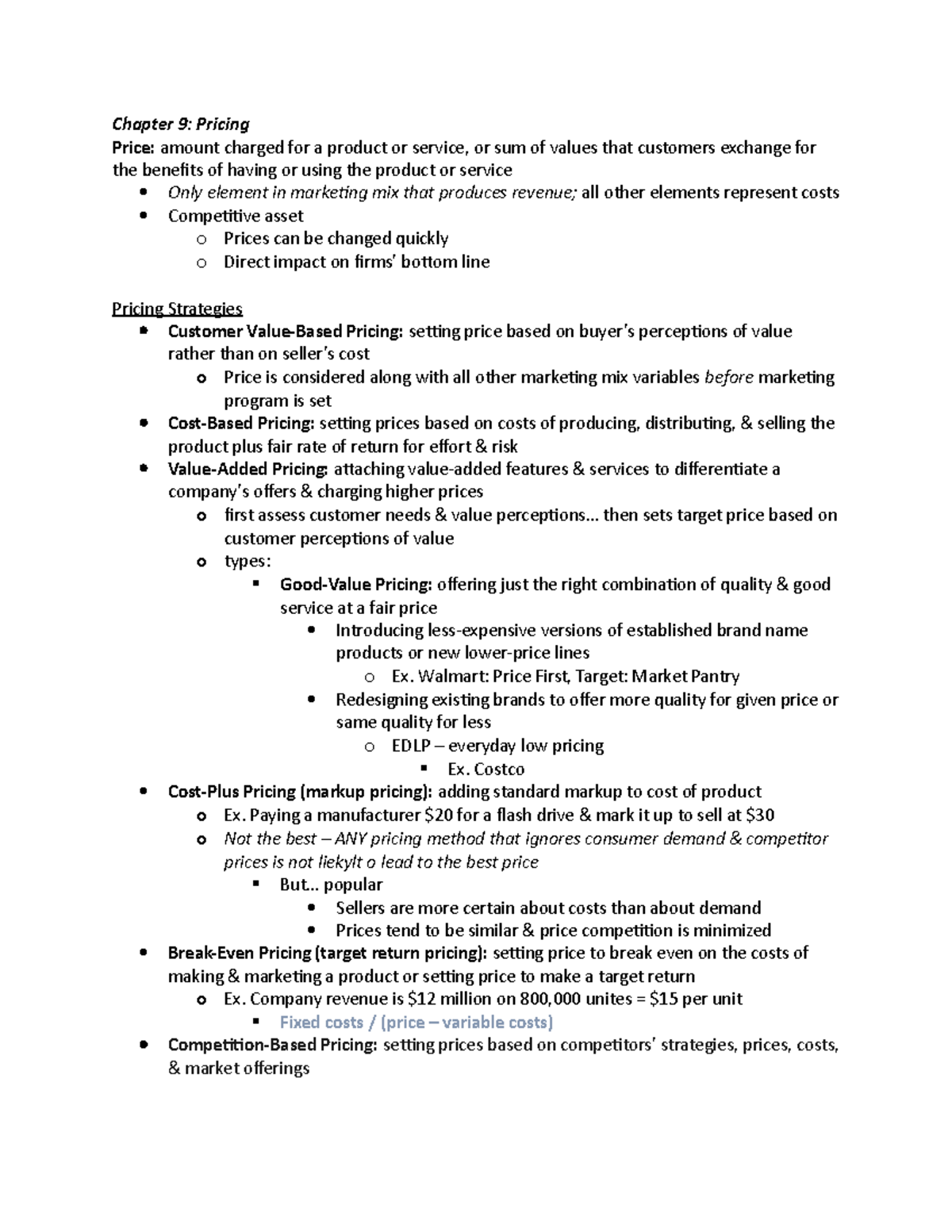 Marketing 341 - book notes #3 - Chapter 9: Pricing Price: amount ...