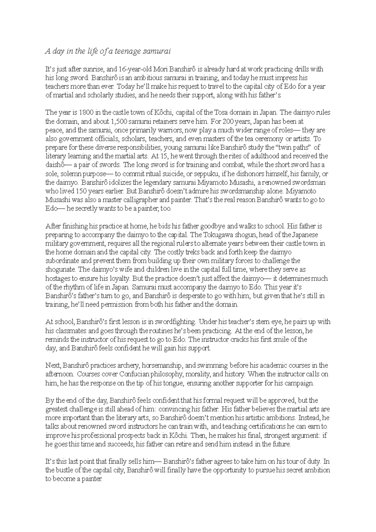 Teenage samurai - A day in the life of a teenage samurai It’s just ...