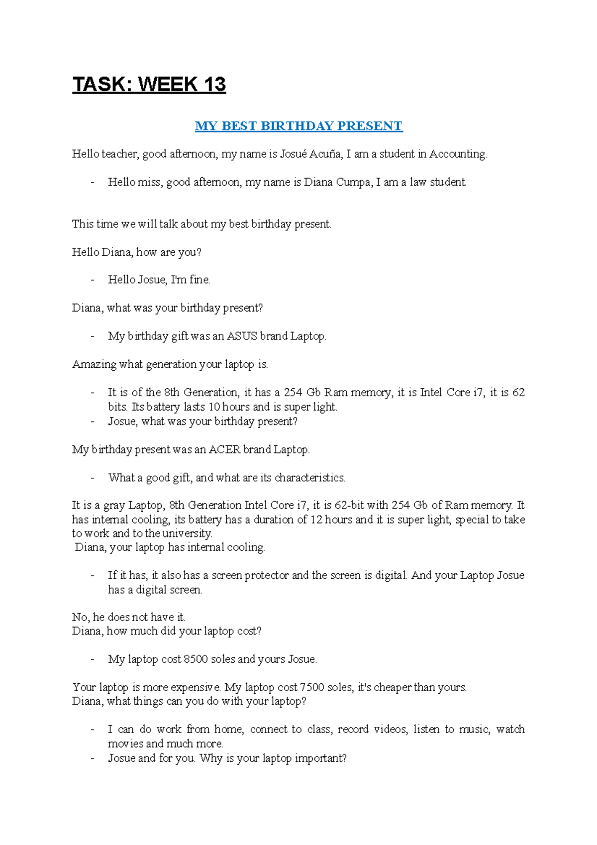 TASK 13 - English III - TAREA 03 - TASK: WEEK 13 MY BEST BIRTHDAY PRESENT Hello teacher, good ...