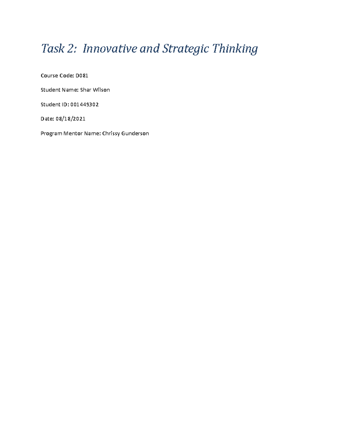 D081 Task 2 revised - PASSED D075 Task 2 work. This will give you an ...