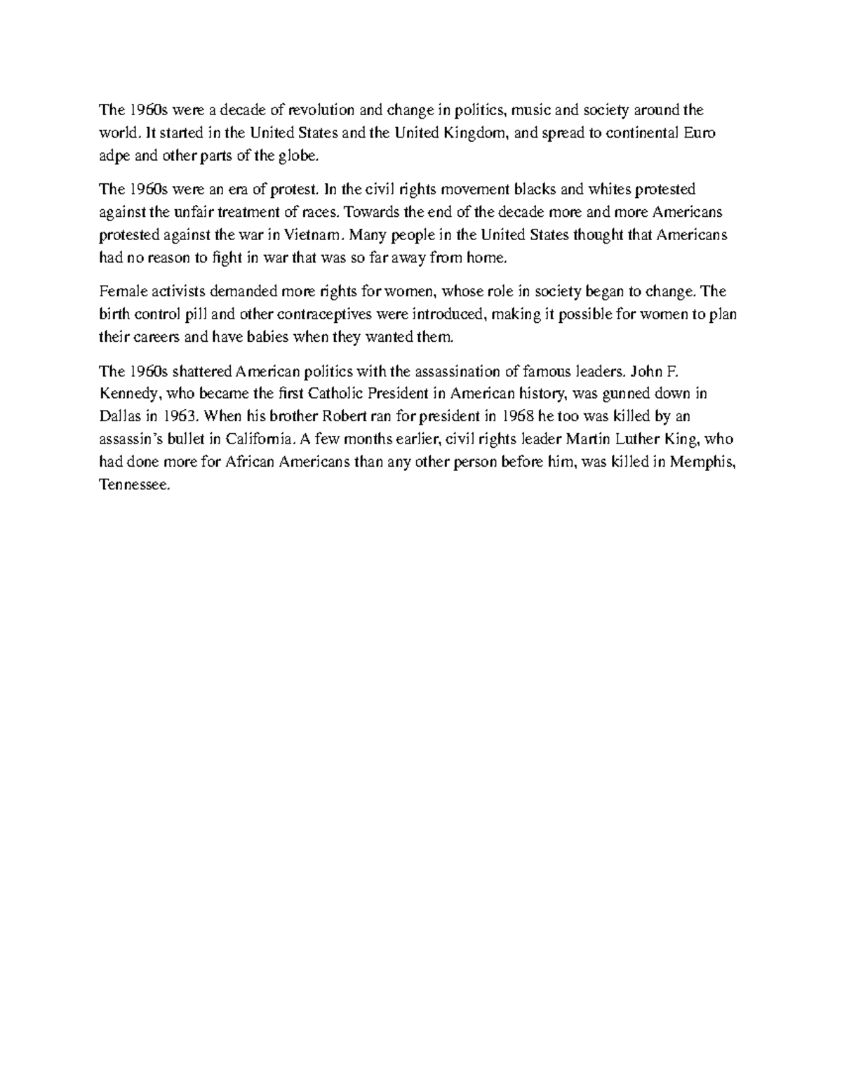 The 1960s - It started in the United States and the United Kingdom, and ...