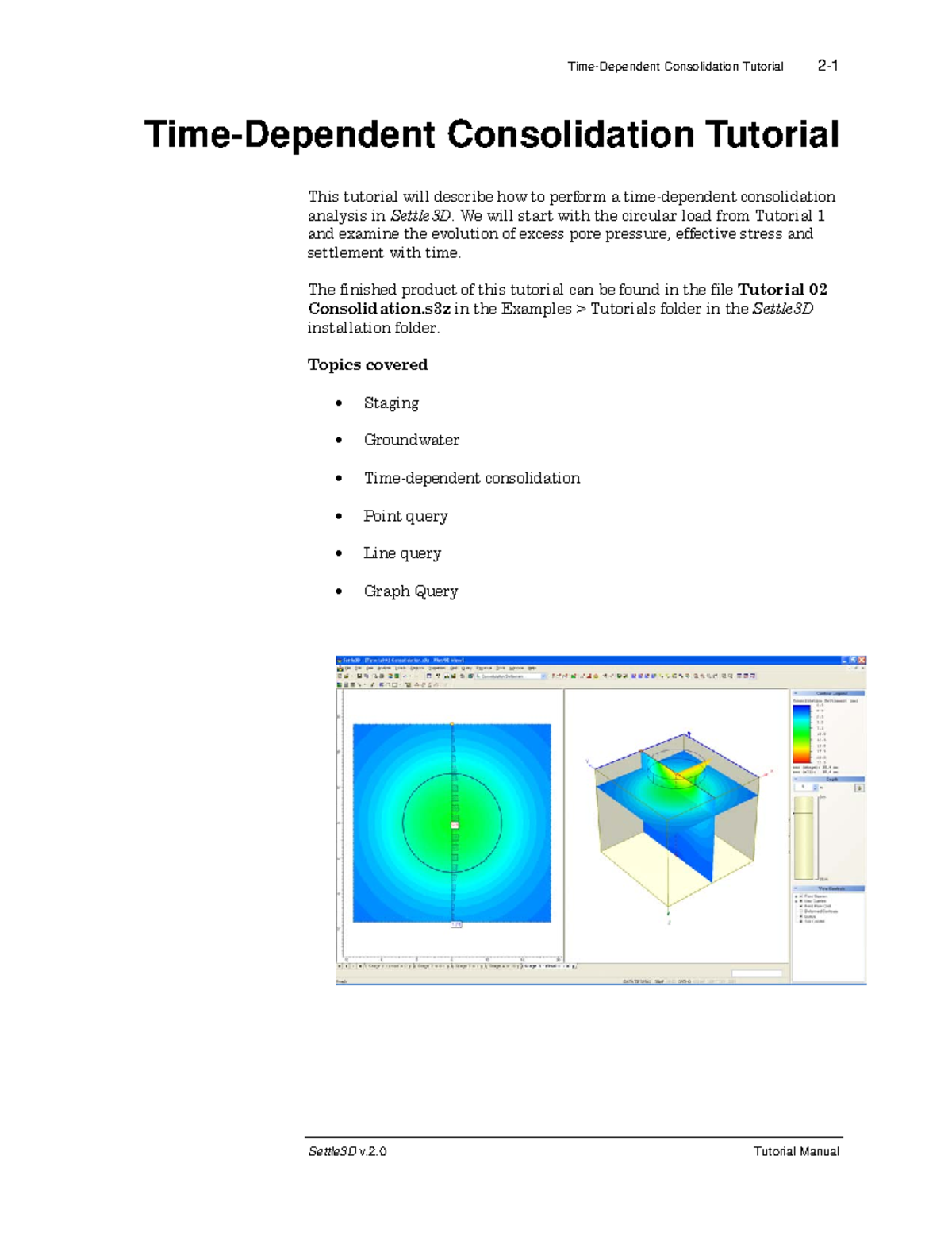 Tutorial 02 Consolidation - Time-Dependent Consolidation Tutorial This tutorial will describe ...