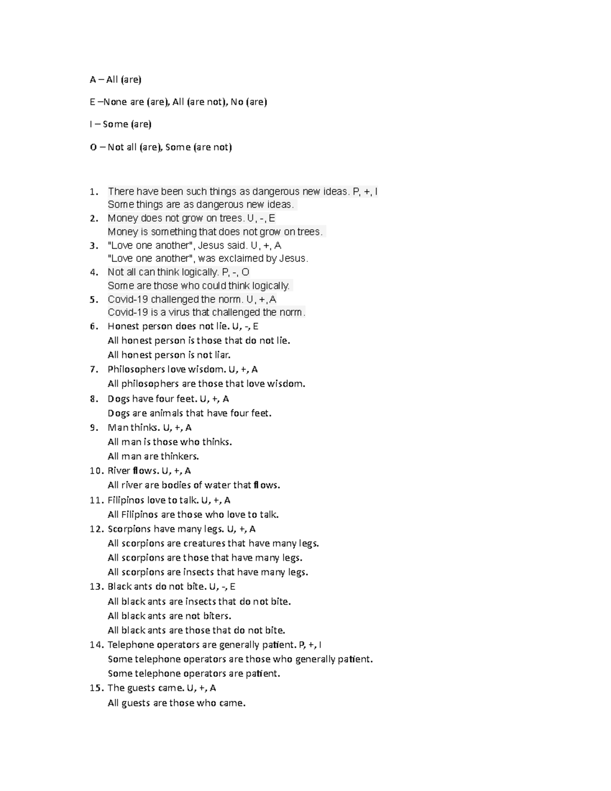 Examples propositions - A – All (are) E –None are (are), All (are not ...