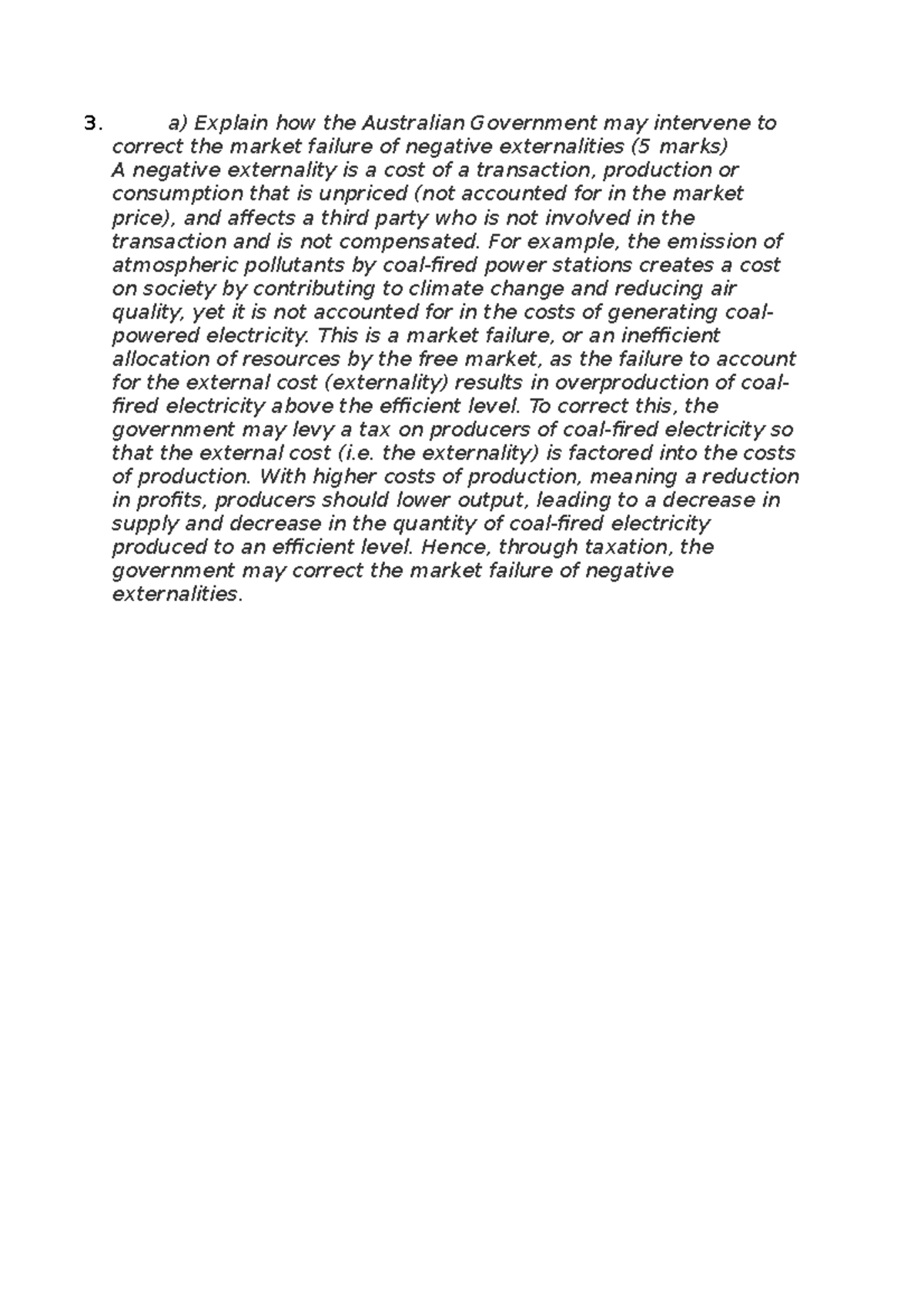 Eco question sample - a) Explain how the Australian Government may ...