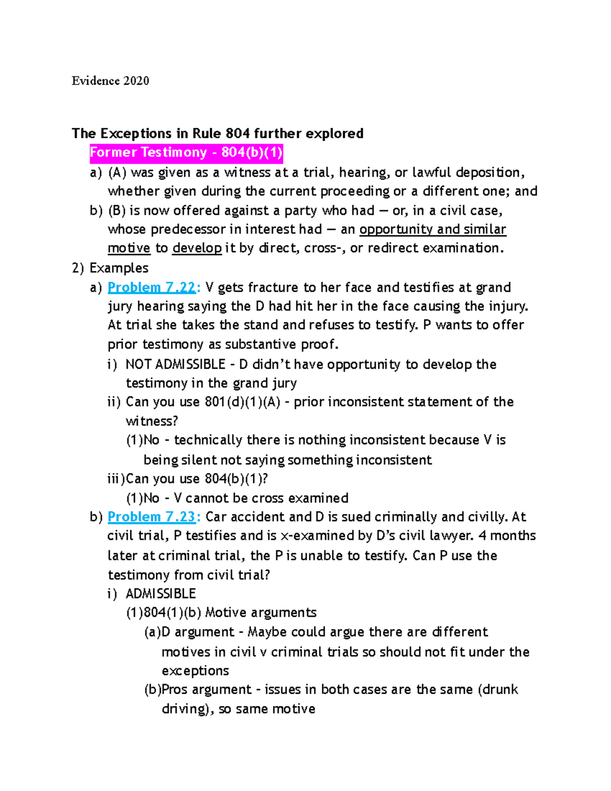 The Exceptions in Rule 804 - 2) Examples a) Problem 7: V gets fracture ...