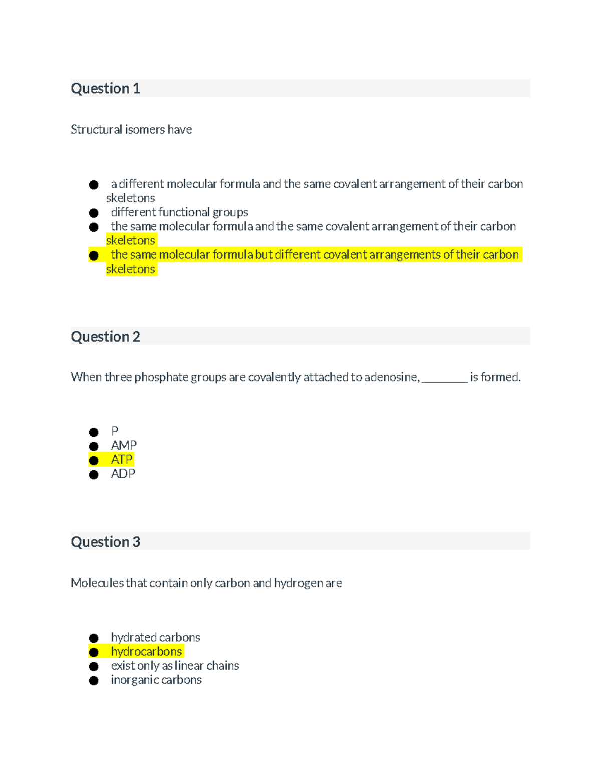 Chapter 4 practice problems - Structural isomers have a different ...