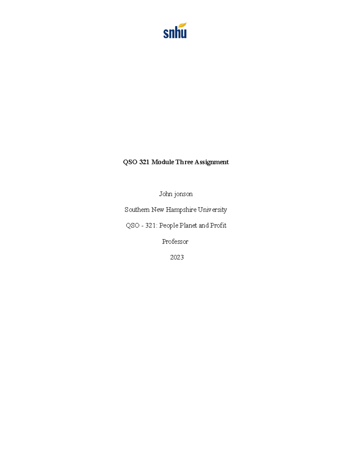 QSO 321 Module Three Assignment - QSO 321 - SNHU - Studocu QSO 321 Module Three Assignment - QSO 321 - SNHU - Studocu
