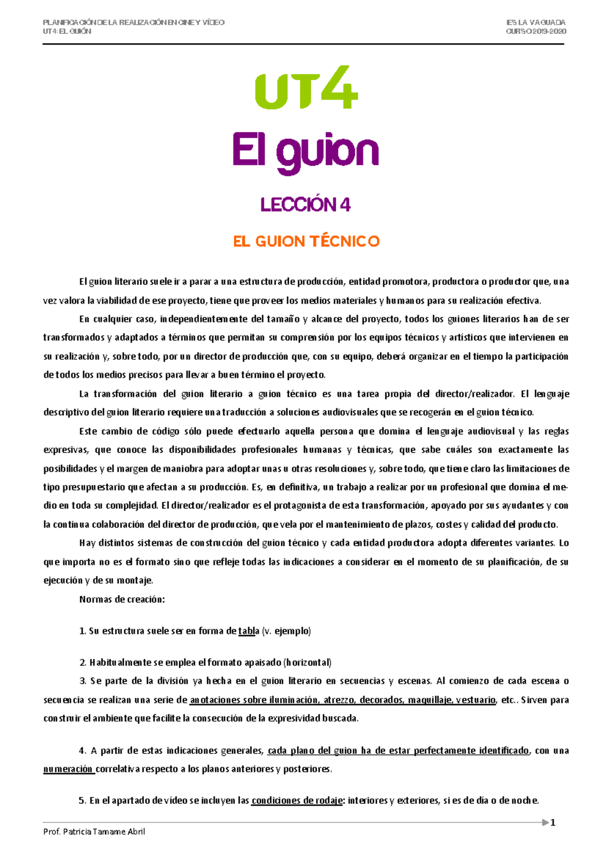 TEMA4 Lección 4 - de clase - UT4: EL GUIÓN CURSO 2019- 1 UT 4 El guion ...