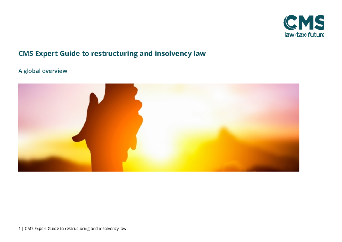CMS Expert Guide to restructuring and insolvency law Hungary Singapore Brazil - CMS Expert Guide ...