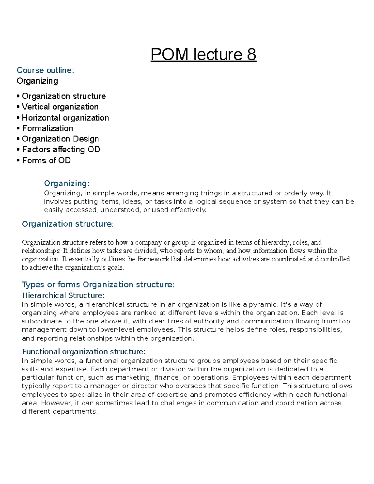 POM lecture 8 - handwriten notes - POM lecture 8 Course outline ...