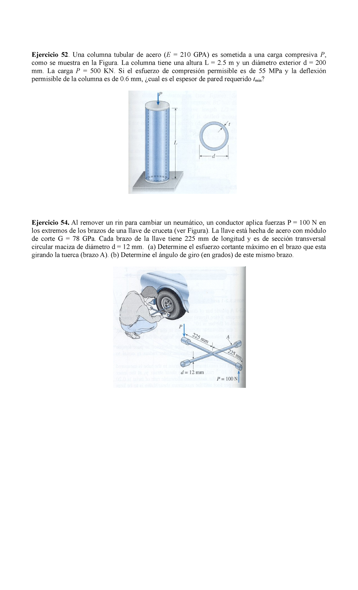 Ejercicios 52 y 54 - EJERCICIO - Ejercicio 52. Una columna tubular de acero (E = 210 GPA) es ...