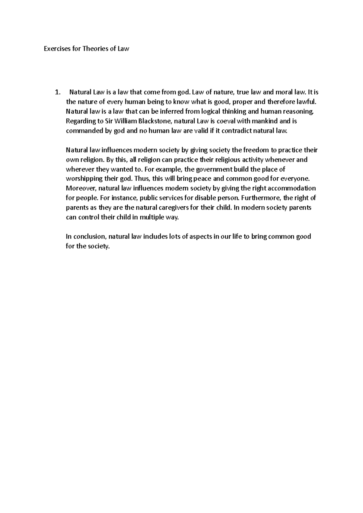 Manual chapter 3 - Exercises for Theories of Law 1. Natural Law is a ...