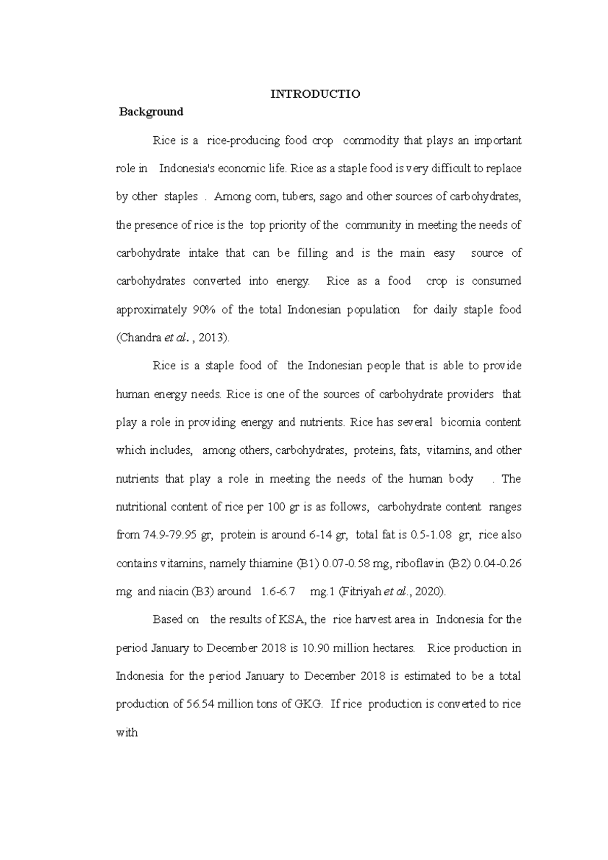 Background - Background Rice is a rice-producing food crop commodity ...