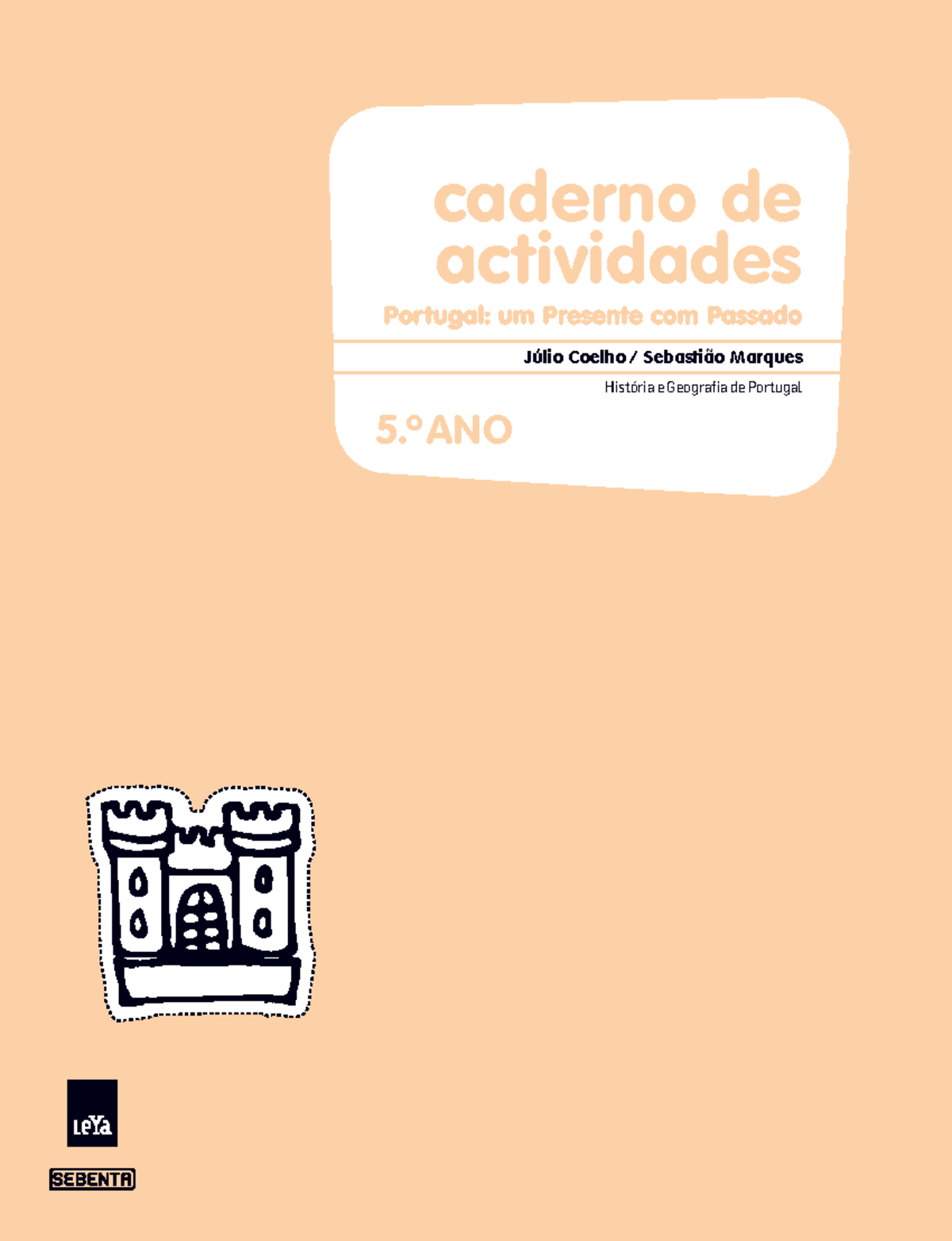 299557645 Caderno atividades Hgp 5ano - J ̇lio Coelho / Sebasti„o ...