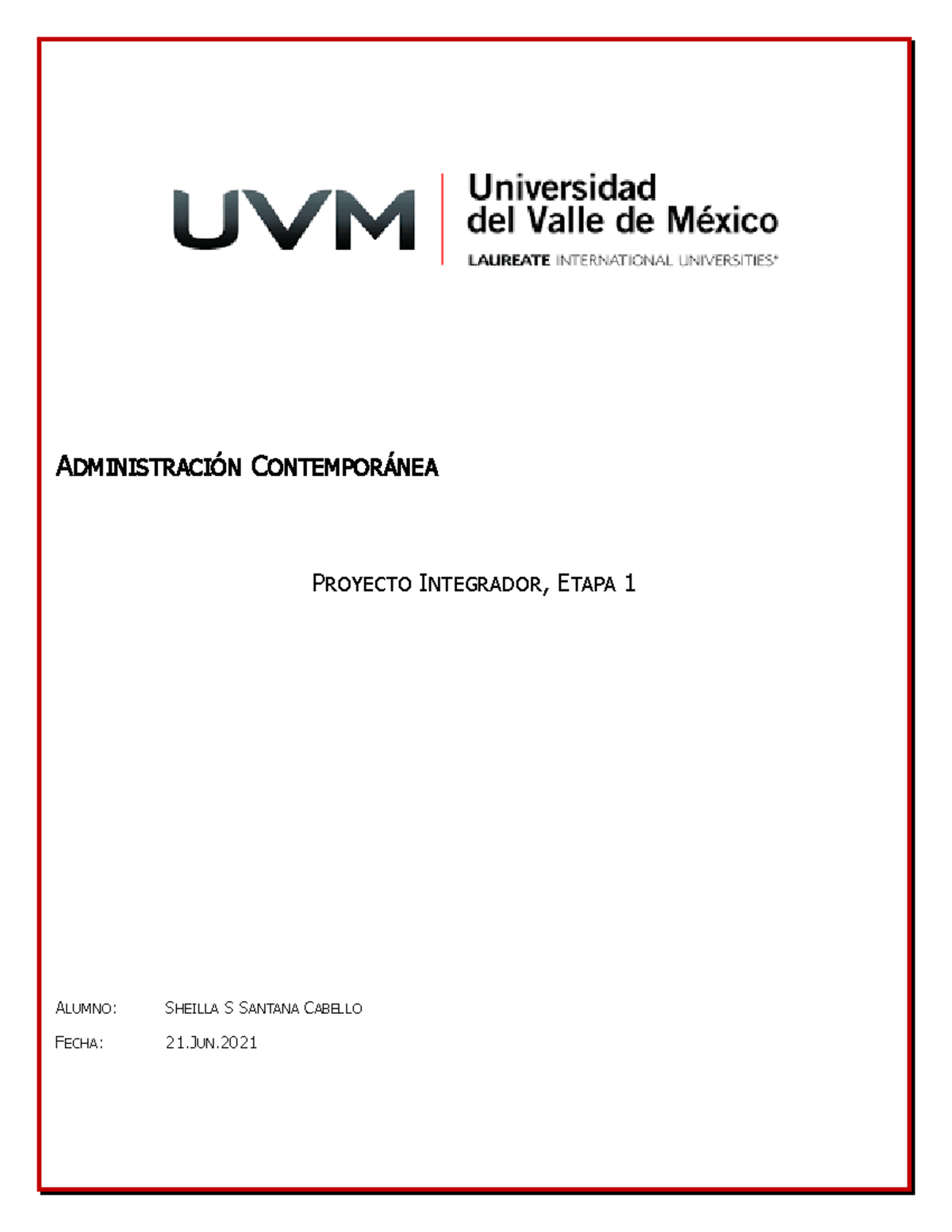 A4 SSS - Actividad 4 Administracion Contemporanea - ADMINISTRACIÓN ...