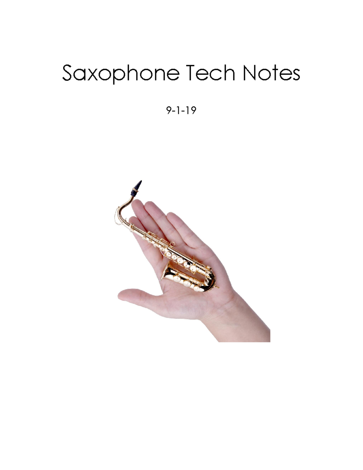 Saxophone Stuff - Notes taken while Professor Nichol taught this course ...