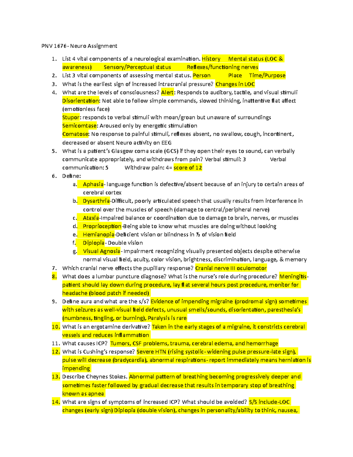 Neuro assignment - PNV 1676- Neuro Assignment List 4 vital components of a neurological ...