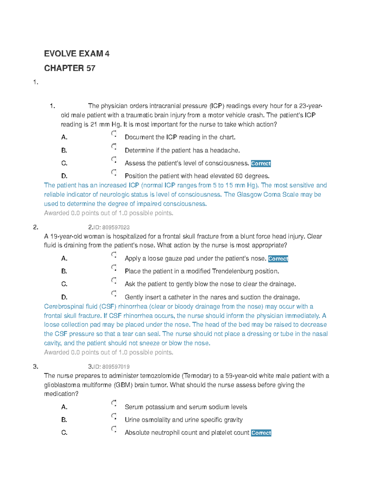 Evolve EXAM 4 - gfgsfg - EVOLVE EXAM 4 CHAPTER 57 1. The physician ...