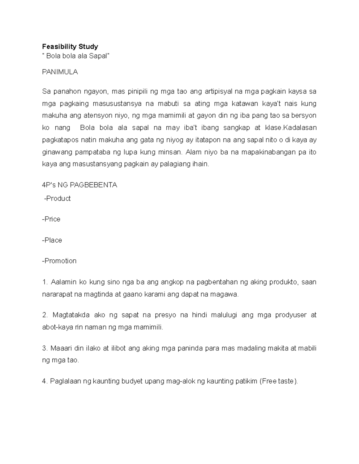 Feasibility Study - Feasibility Study “ Bola bola ala Sapal” PANIMULA ...