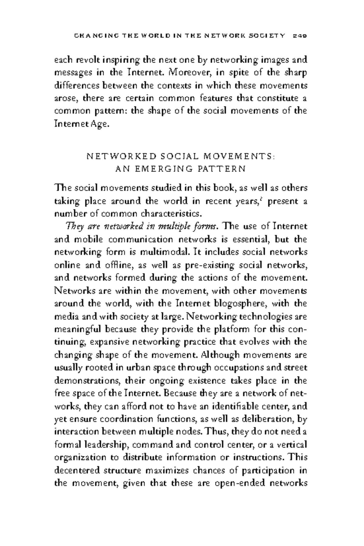 Networked social movements. an emerging pattern - each revolt inspiring ...
