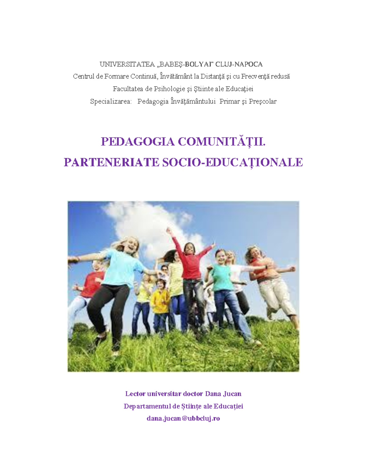 PLR4418-Pedagogia comunitatii. Parteneriate socio-educatioanle curs ...