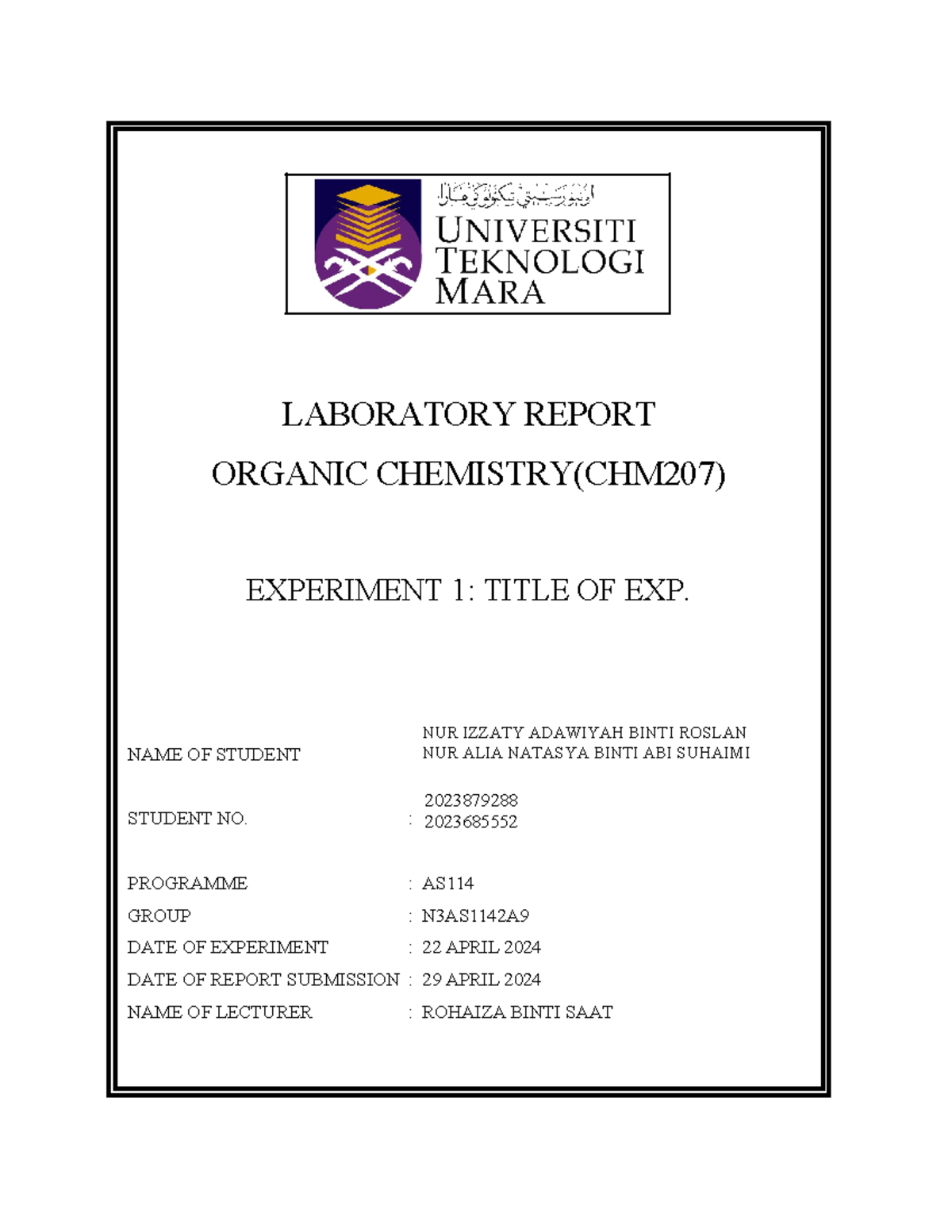 Front Cover LAB Report CHM207 - Organic Chemistry - LABORATORY REPORT ...