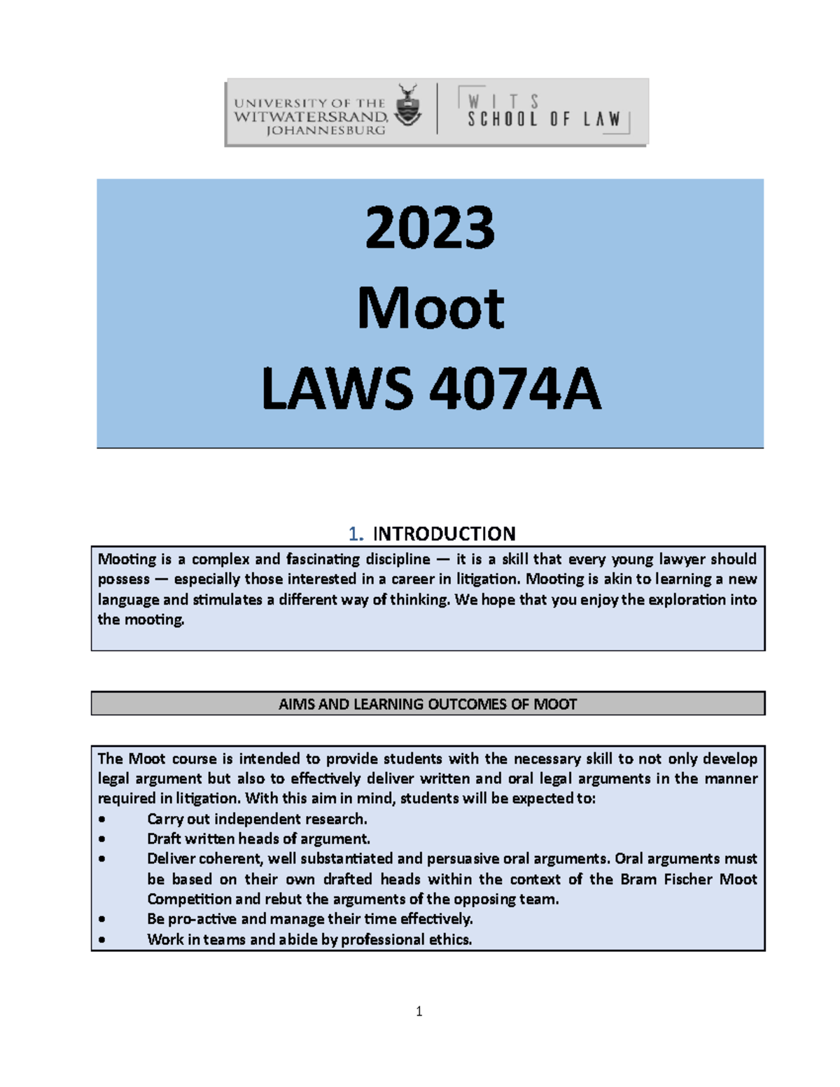 Moot Course Outline - January 23 - 1. INTRODUCTION Mooting is a complex ...