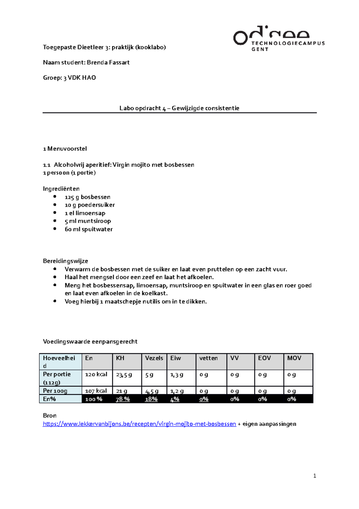 Labo opdracht 4 gewijzigde consistentie - Toegepaste Dieetleer 3 ...